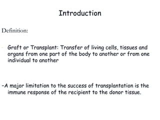 Lesson on Transplantation immunology .ppt