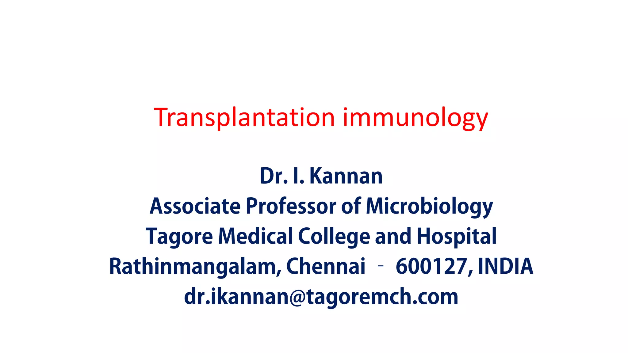 Transplantation immunology | PPT