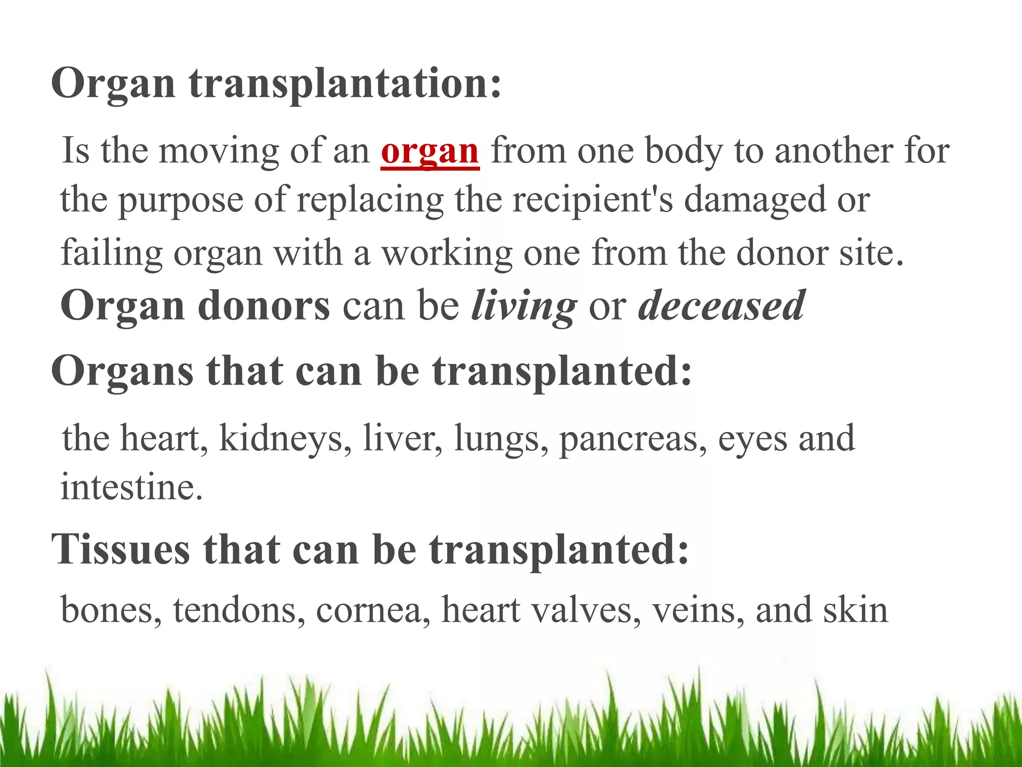 Transplantation and tissue rejection | PPTX