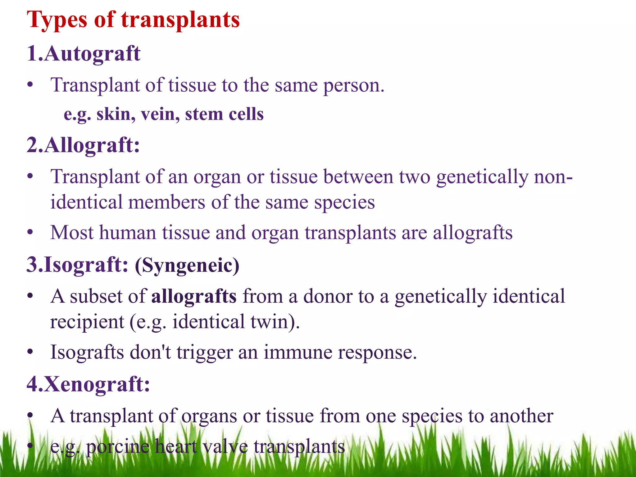 Transplantation and tissue rejection | PPTX
