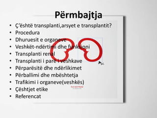 Transplanti i veshkes | PPTX