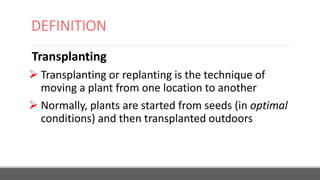 The Transplanting Process (High School).pptx