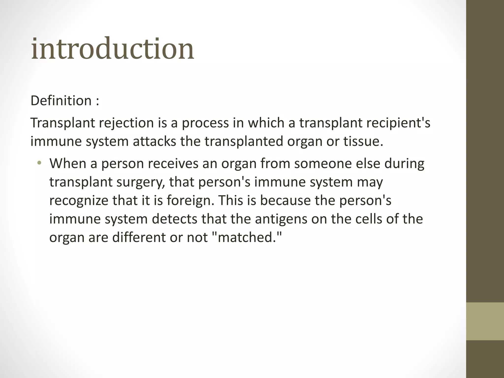 Transplant rejection | PPTX