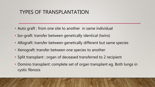 Transplant rejection | PPTX