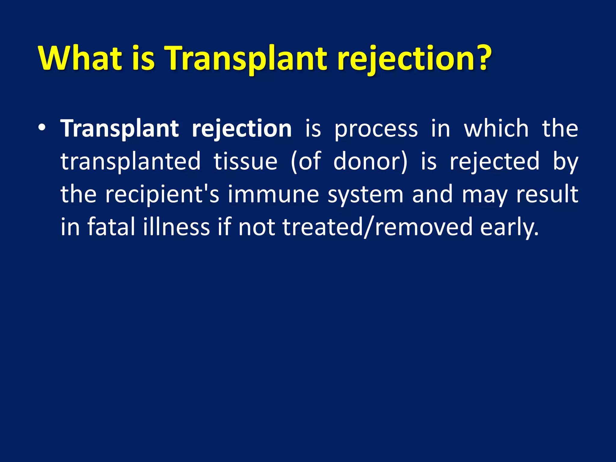 Transplant rejection | PPTX