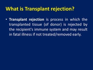 Transplant rejection | PPT
