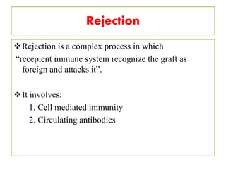 Transplant rejection and GVD | PPT