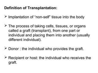 Transplant & Tumor Immunology and its causes .ppt