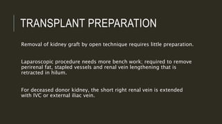 Renal Transplantation (Per-Operative) | PPTX
