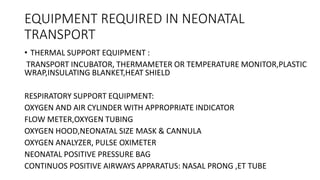 NEONATAL TRANSPORT IN INDIA | PPTX