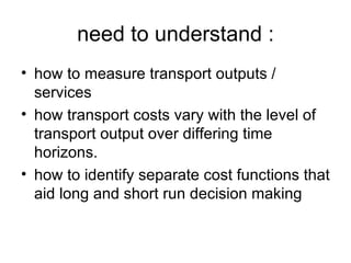 Transport cost issues | PPT | Business | Business and Finance