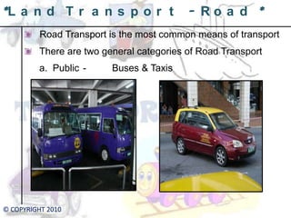 Transport land transport | PPTX