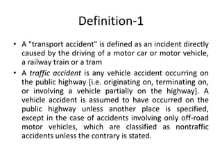 Transport accident prevention | PPTX | Injuries | Diseases and Conditions