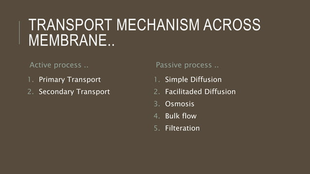 Transport across cell membrane | PPTX