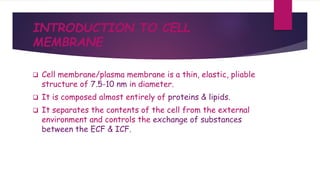 Transport across cell membrane | PPTX