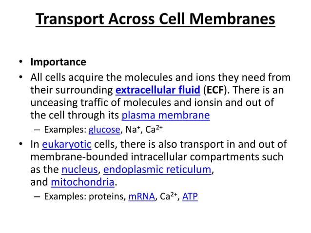 Transport across cell membranes | PPT