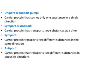 Transport across plasma membrane | PPTX | Chemistry | Science