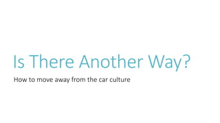 Transport and Mobility - A History | PPT