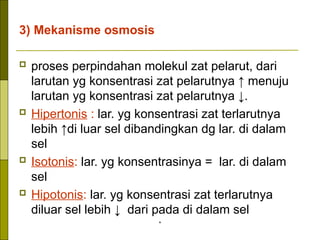 TRANSPORTASI MEMBRAN (materi sel) 2024.ppt