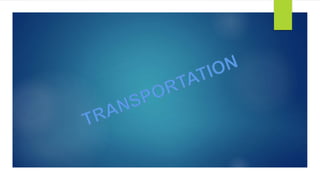 Transportation | PPTX