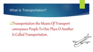 Transportation | PPTX