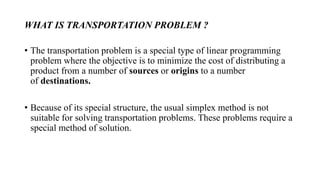 Transportation problems | PPTX