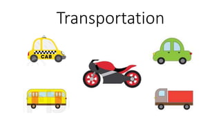 Transportation - Online learning material | PPT