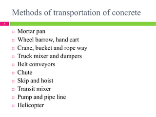 Transportation of concrete | PPT