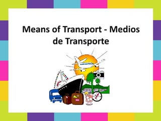 Transportation el transporte | PDF