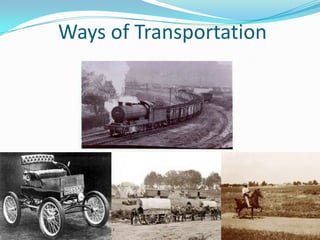 Transportation 1800's | PPT