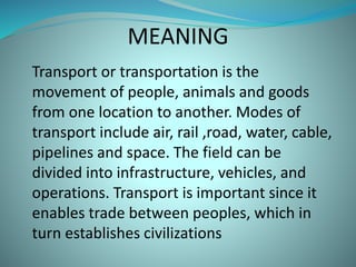 Transportation. We know transportation is core of any business. | PPTX