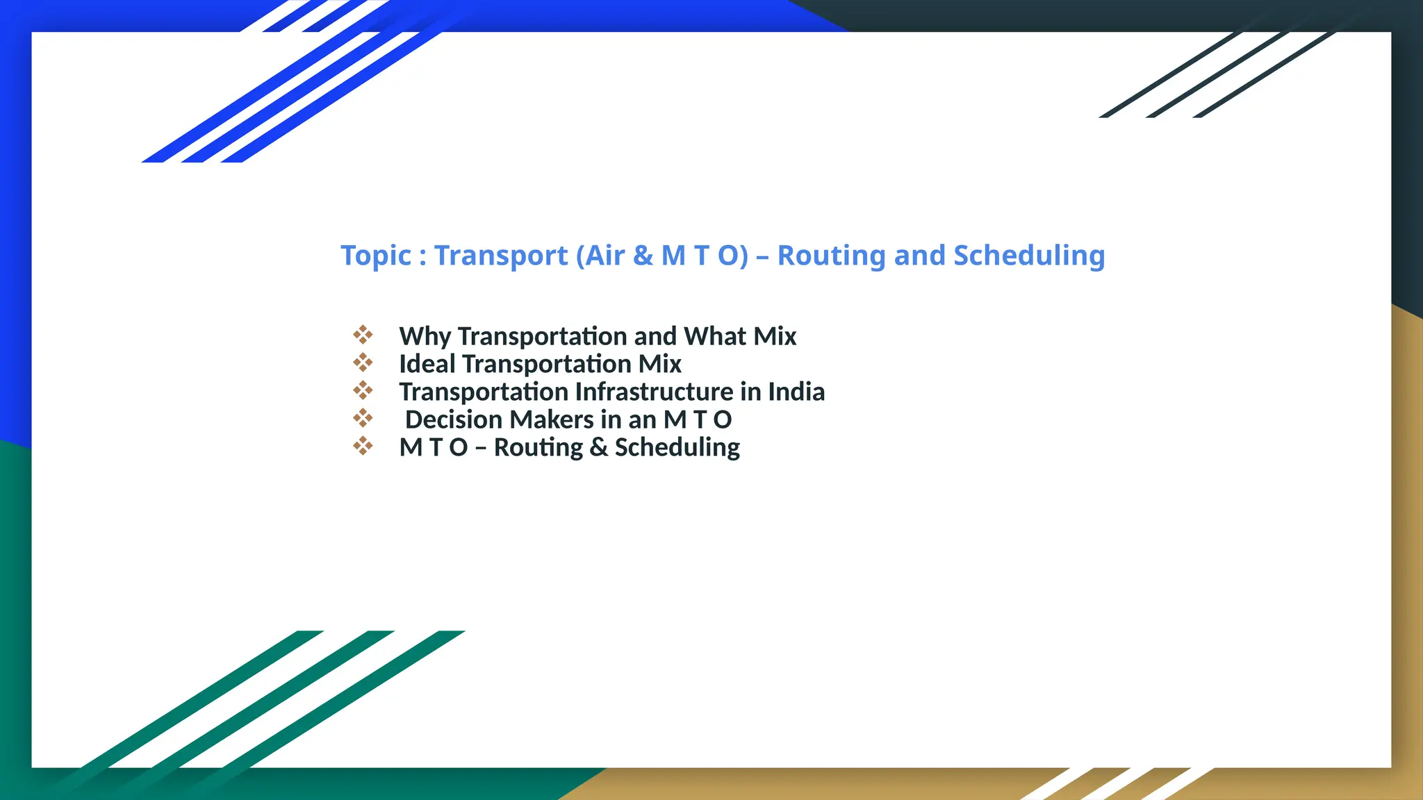 Multimodal Transportation (Air & M T O).pptx