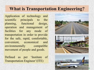 Transportation and highway engineering part 1 | PPT