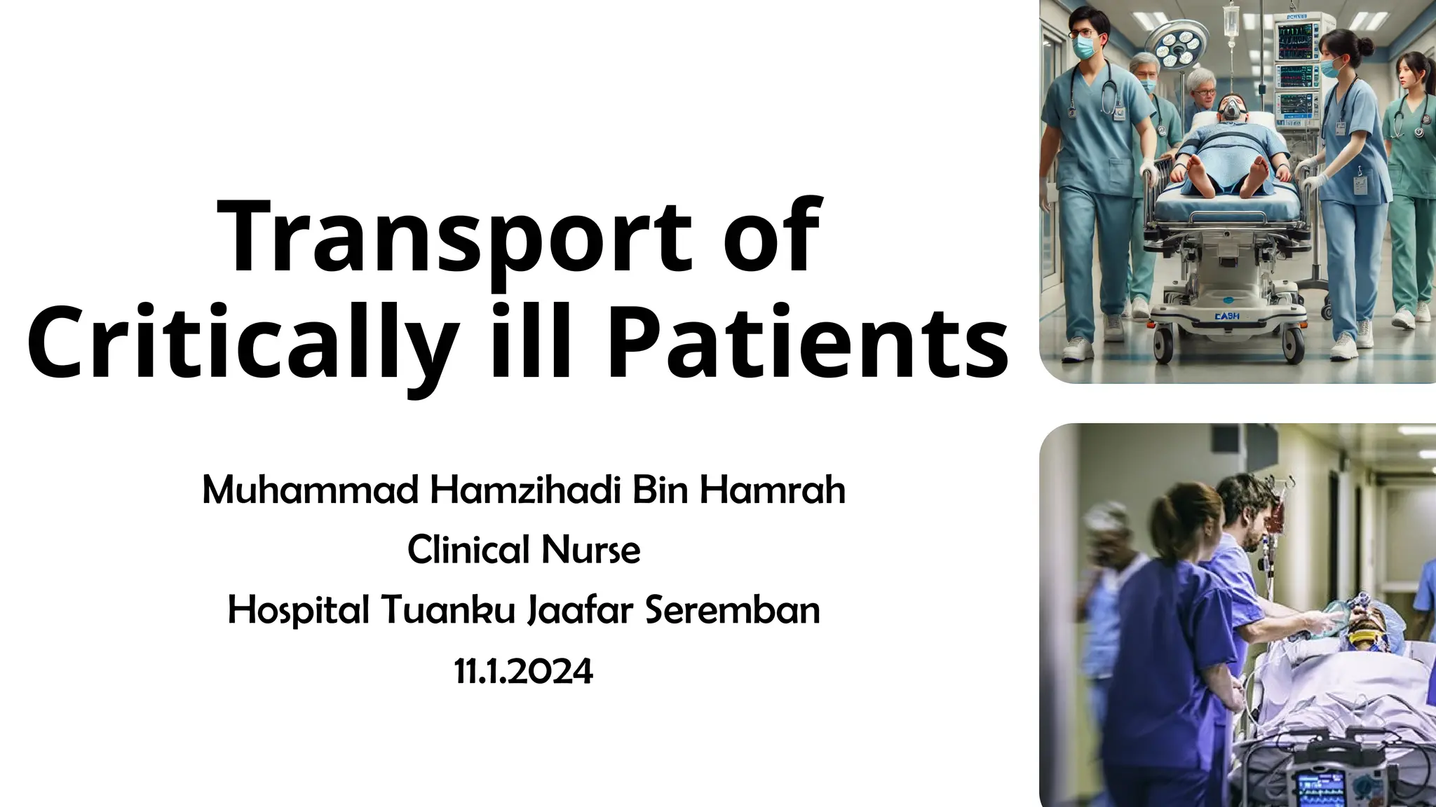 Transportation Critically ill Intra and Inter Hospital | PPTX