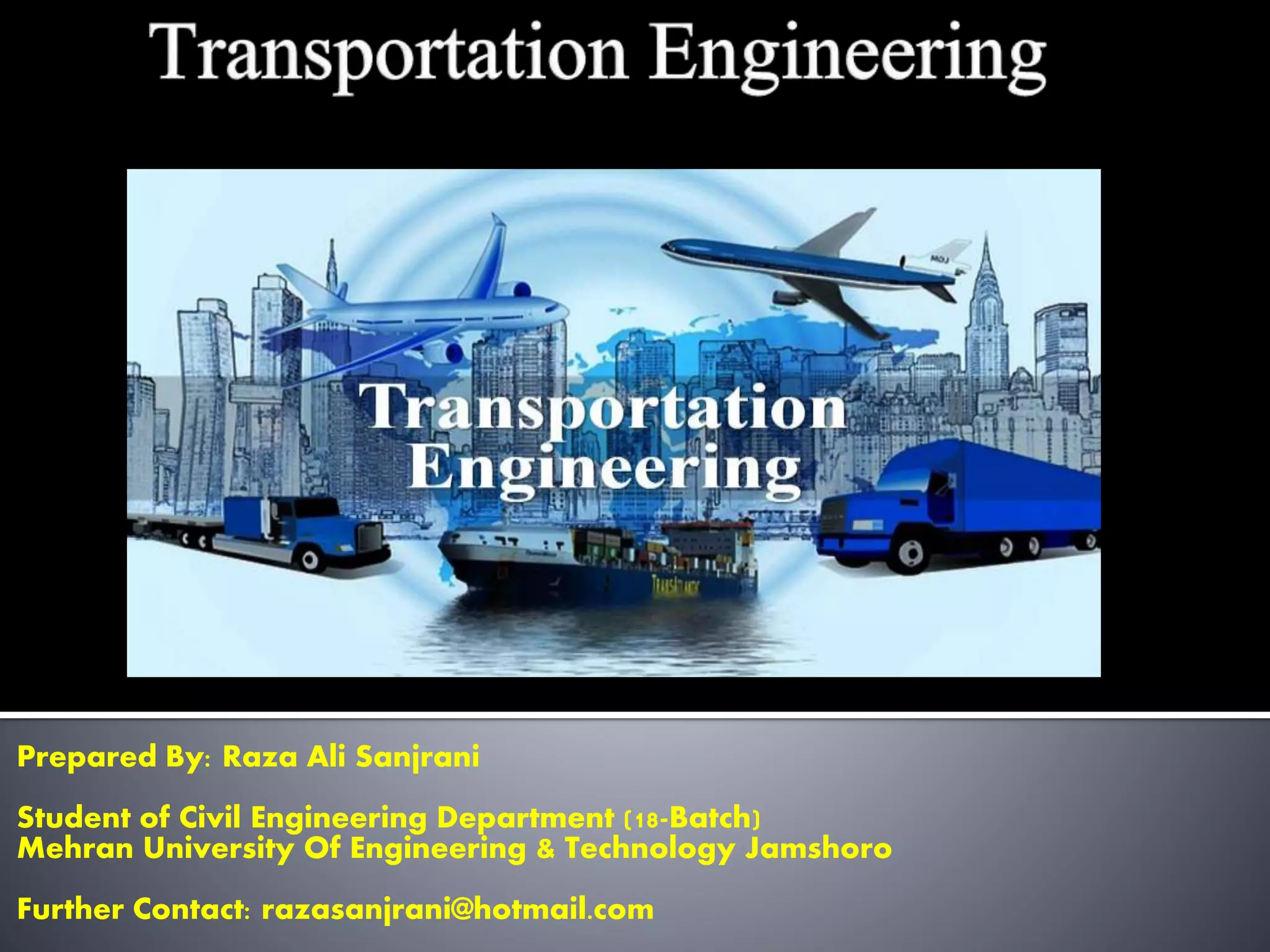 Introduction to Transportation Engineering | PPTX