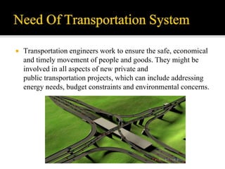 Introduction to Transportation Engineering | PPTX