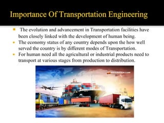 Introduction to Transportation Engineering | PPTX
