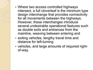 Interchanges and its Types of interchanges | PPT