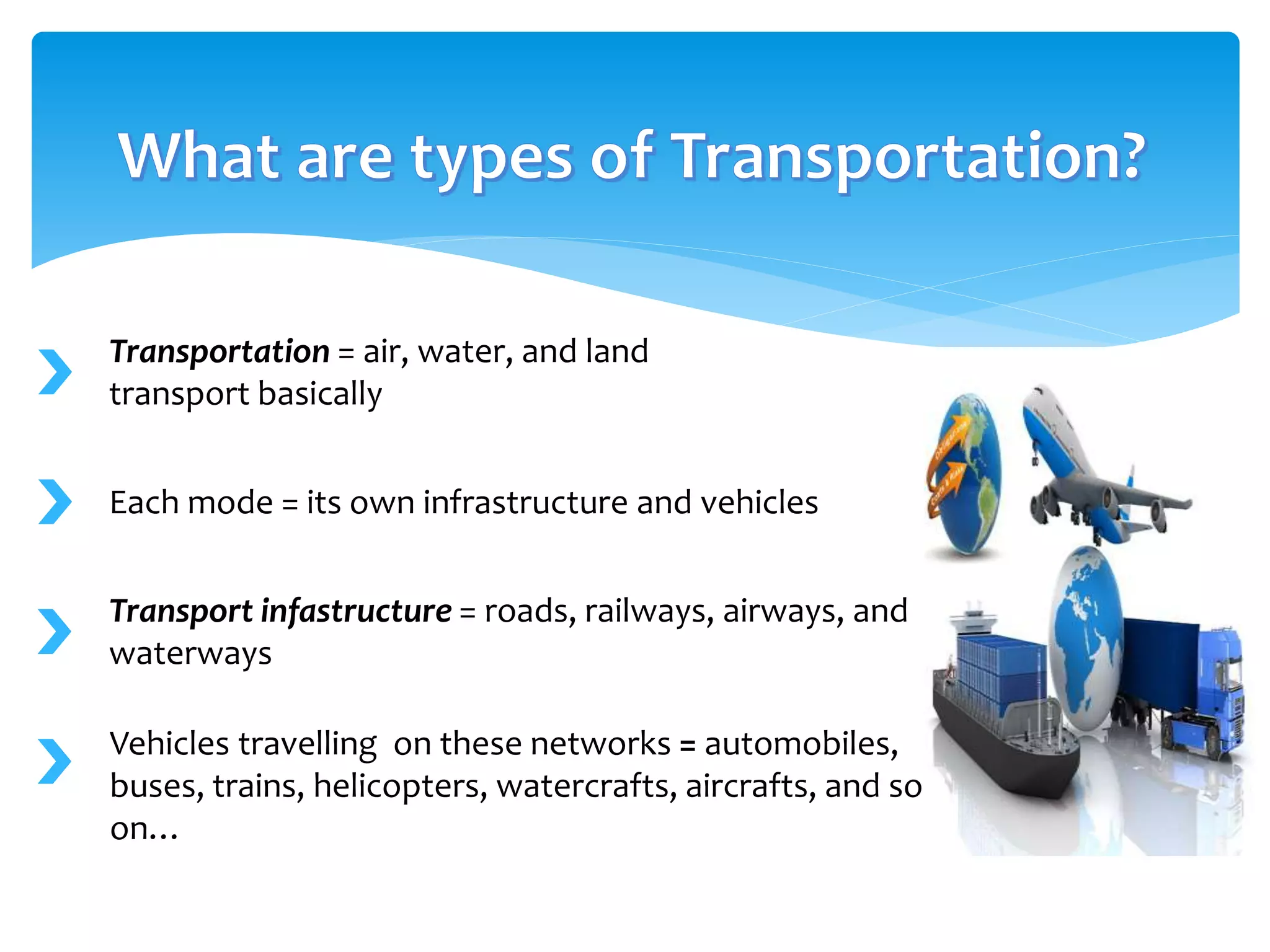 Transportation in Modern World | PPTX