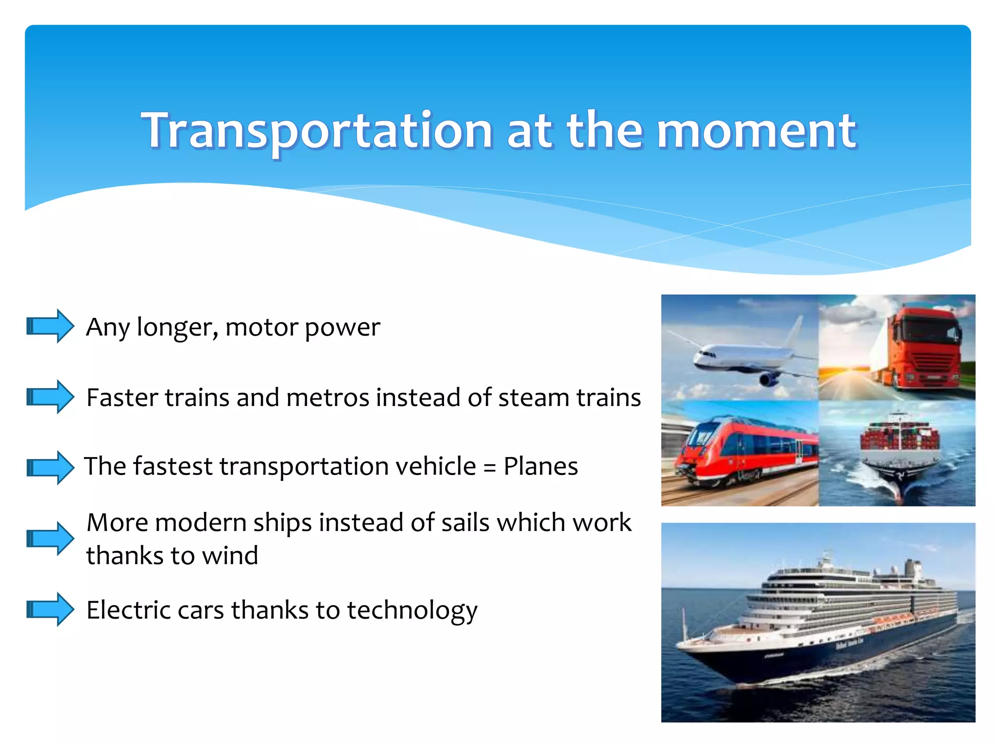Transportation in Modern World | PPTX