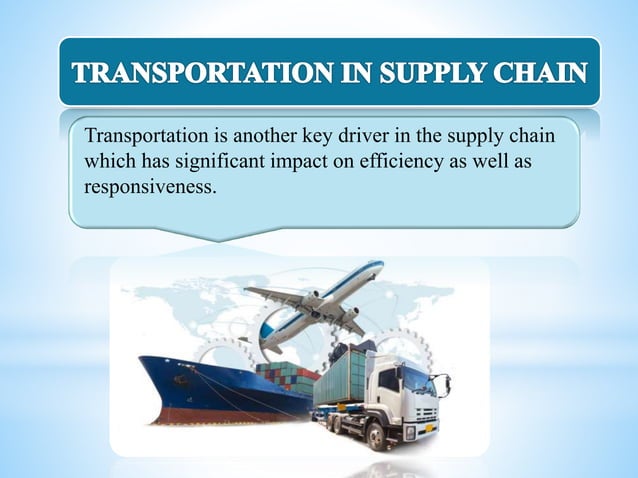 Transportation in supply chain | PPTX