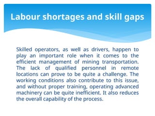 Transportation in the mining industry Challenges and solutions at a ...