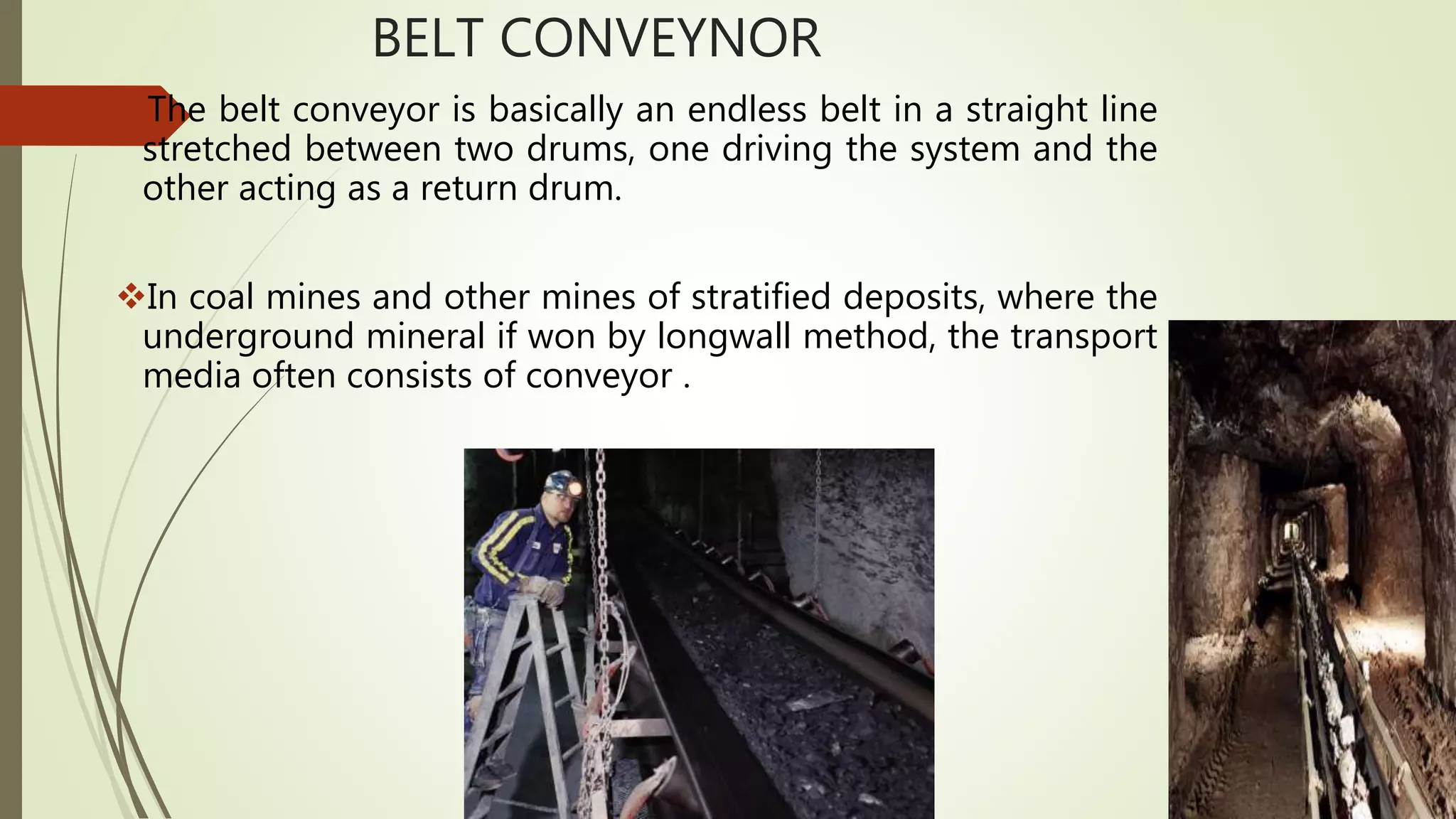 Transportation in underground mines | PPTX