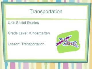 Transportation lesson | PPT