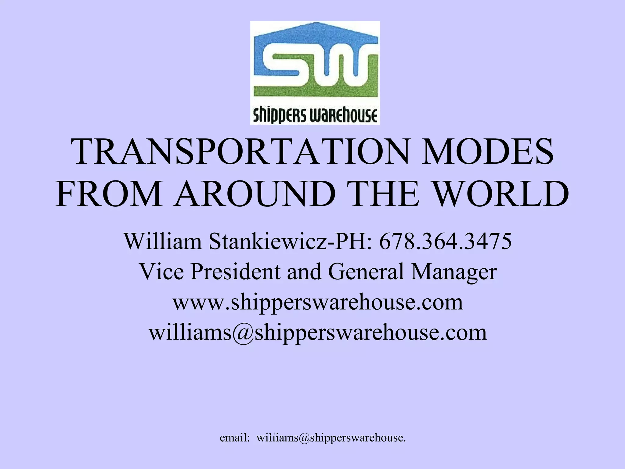 Transportation Modes From Around The World | PPT