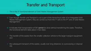 Transportation of solid wastes | PPTX