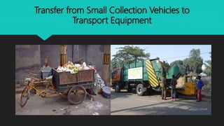 Transportation of solid wastes | PPTX