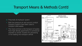 Transportation of solid wastes | PPTX