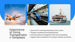Transportation Presentation Templates.pptx