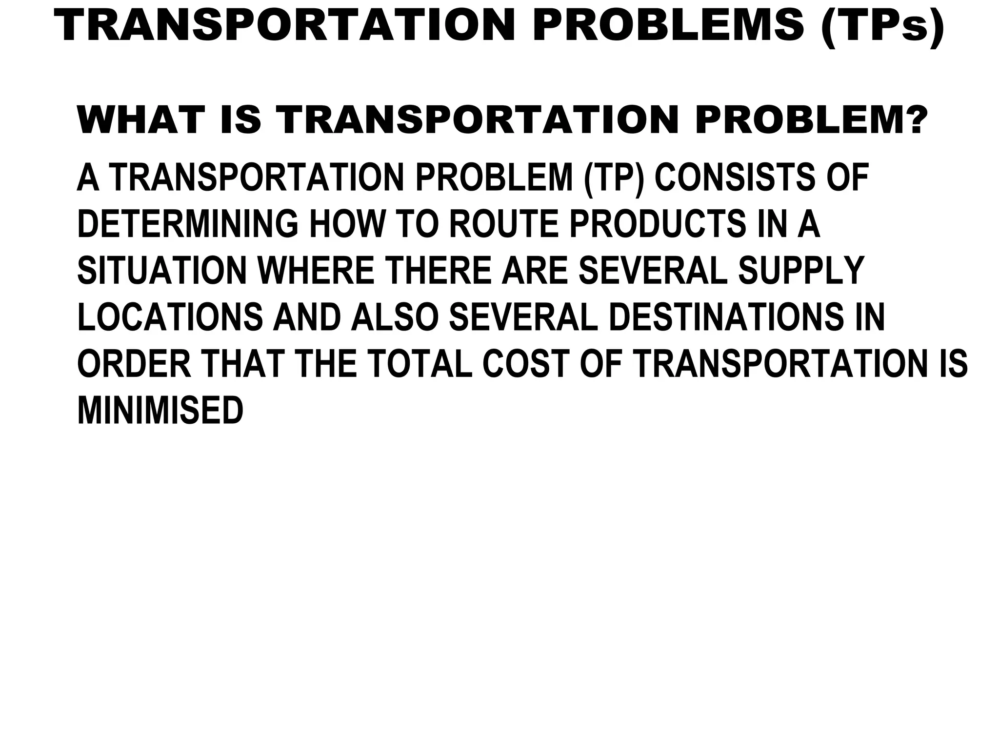 Transportationproblem 111218100045-phpapp01 | PPT